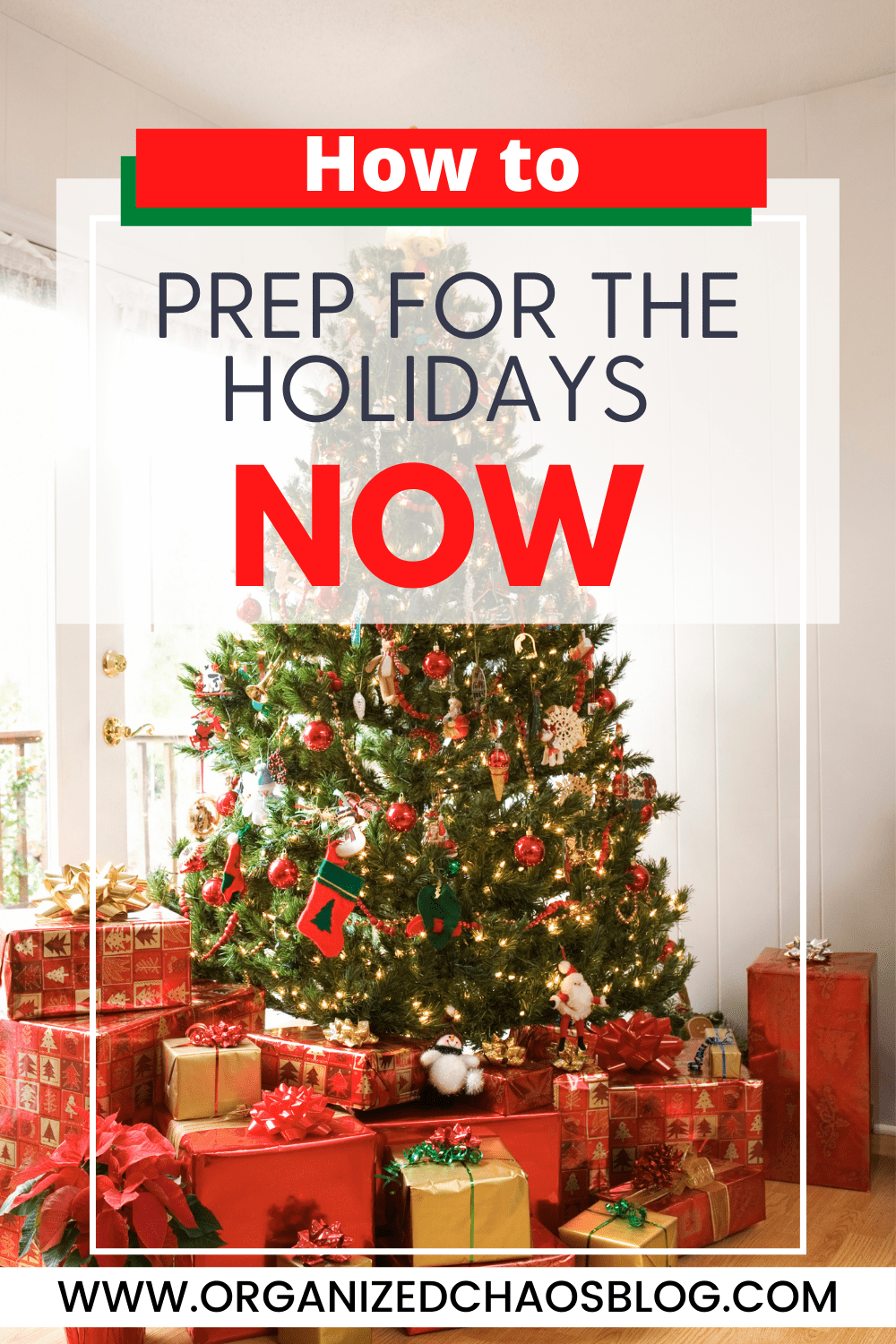 Holiday Prep | 11 Ways to Plan Ahead - Organized Chaos Blog