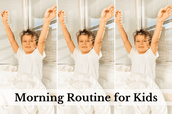 13 Tips to create a Realistic Morning Routine for Kids - Organized ...