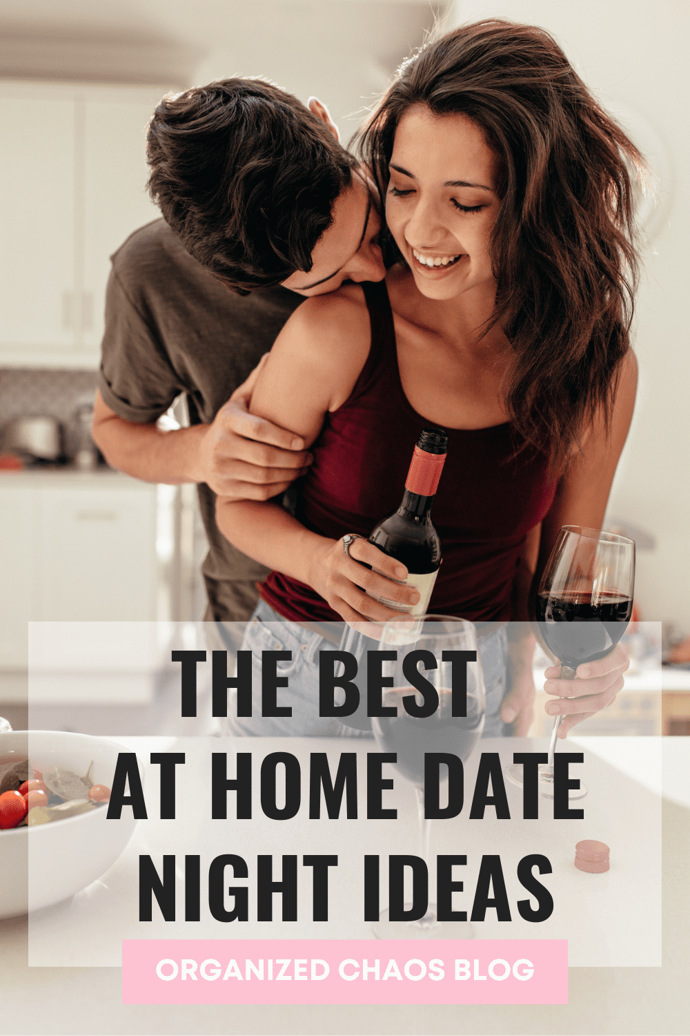 The Very Best At Home Date Night Ideas for Parents - Organized Chaos Blog