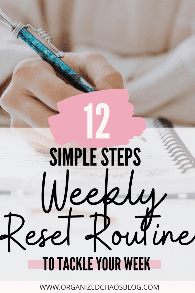The Ultimate Weekly Reset Routine- 12 Simple Steps to Plan and Prep ...