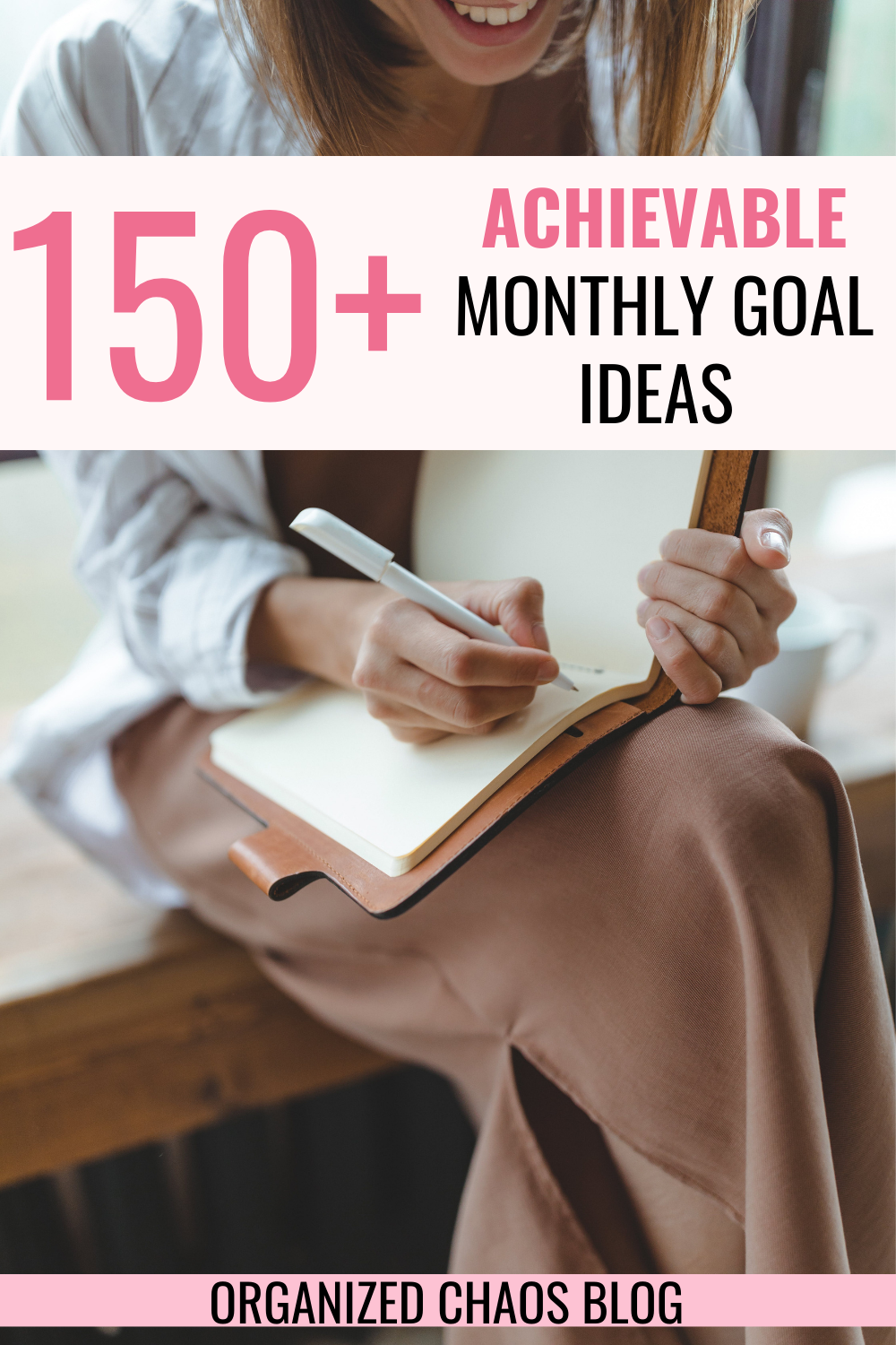 150+ Achievable Monthly Goal Ideas to Improve Your Life + Free Goal ...