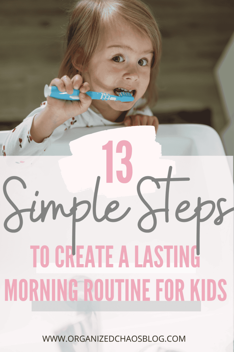 13 Tips to Create a Realistic Morning Routine for Kids - Organized ...