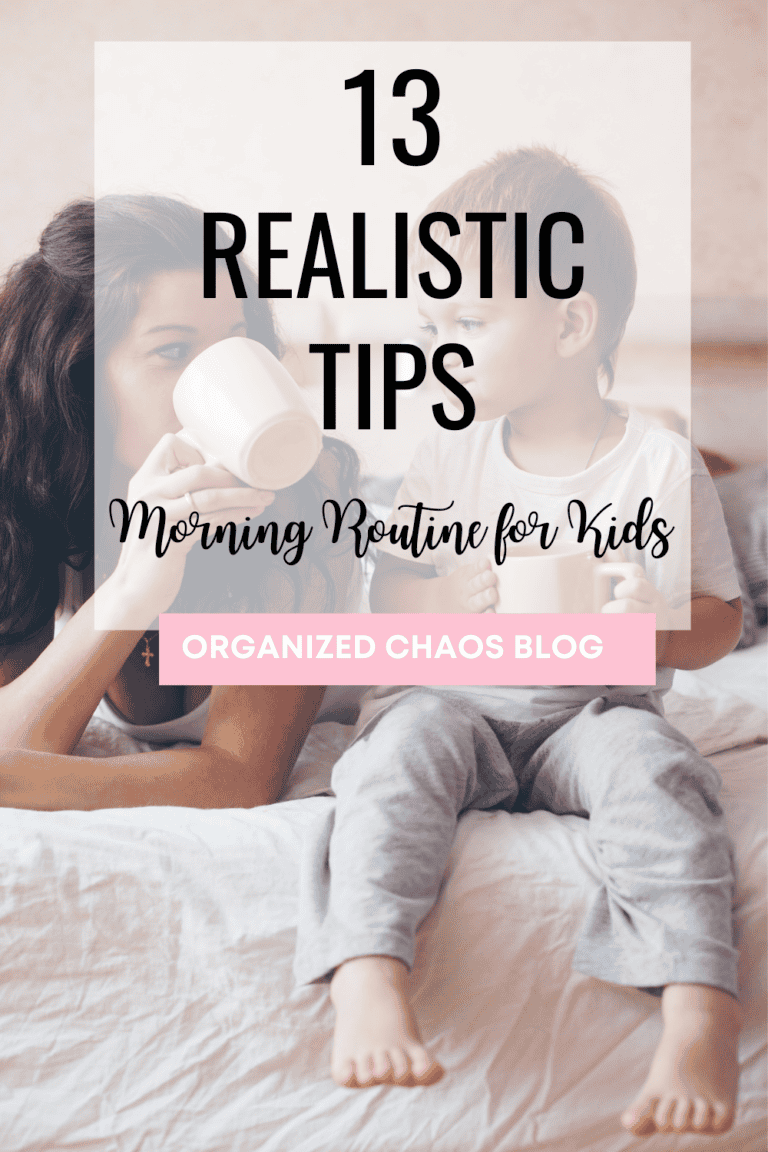 13 Tips to Create a Realistic Morning Routine for Kids - Organized ...