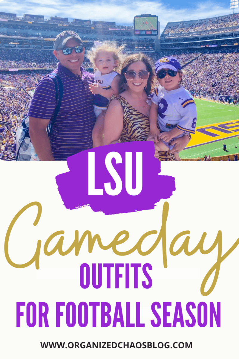 LSU Game day Outfits for the 2023 Season - Organized Chaos Blog
